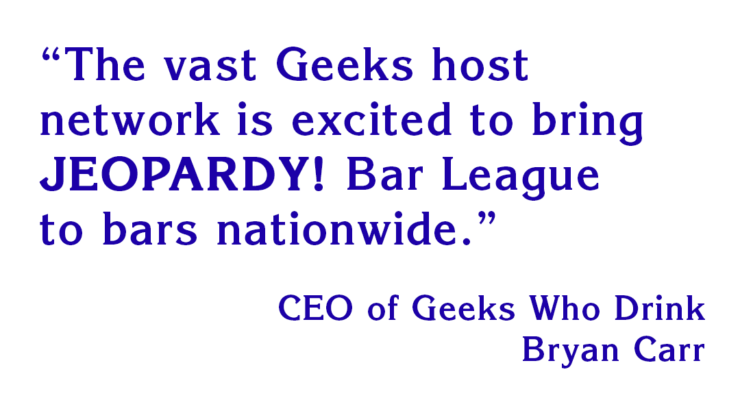 JEOPARDY! Bar League: Bringing America’s Favorite Quiz Show® to Local ...